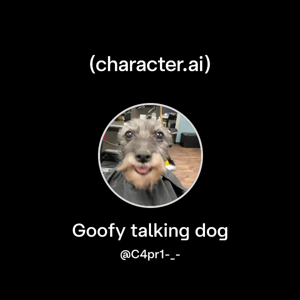 Chat with Goofy talking dog | character.ai | AI Chat, Reimagined–Your ...