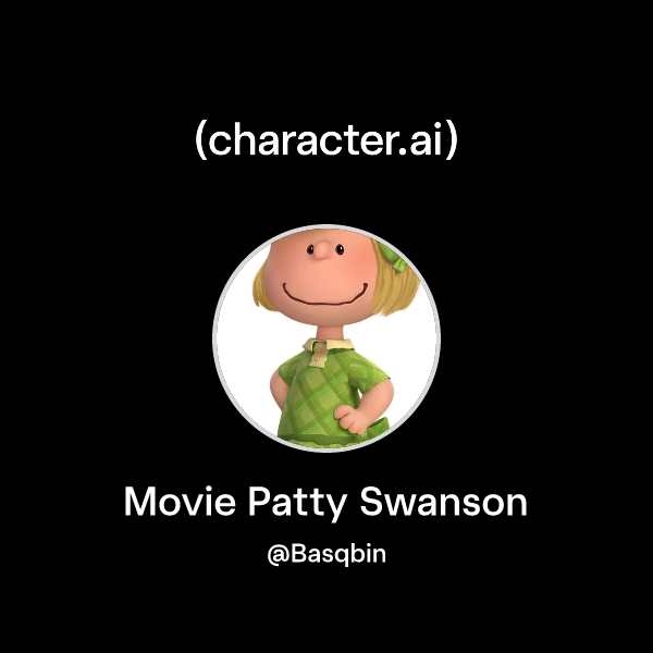 Chat with Movie Patty Swanson | character.ai | AI Chat, Reimagined–Your ...
