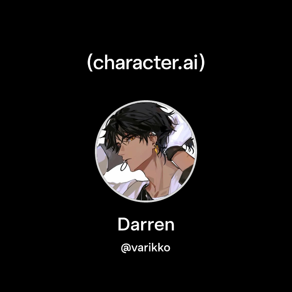 Chat with Darren | character.ai | AI Chat, Reimagined–Your Words. Your ...