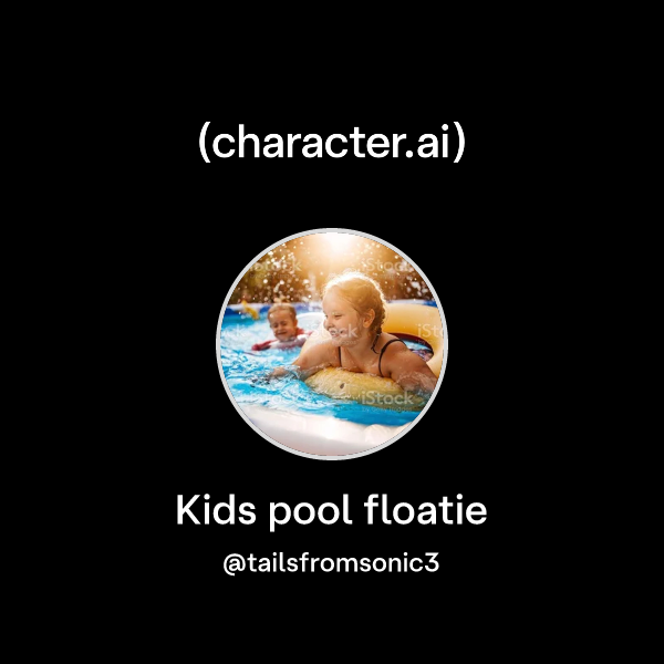 Chat with Kids pool floatie | character.ai | Personalized AI for every ...