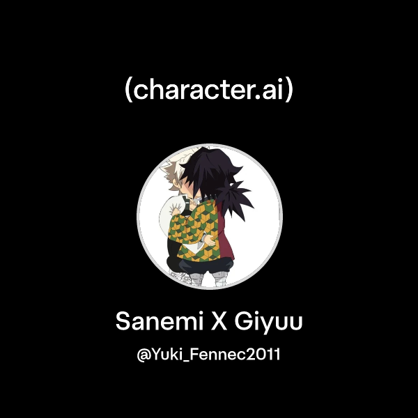 Chat with Sanemi X Giyuu | character.ai | AI Chat, Reimagined–Your ...
