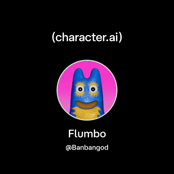 Chat with Flumbo | character.ai | AI Chat, Reimagined–Your Words. Your ...