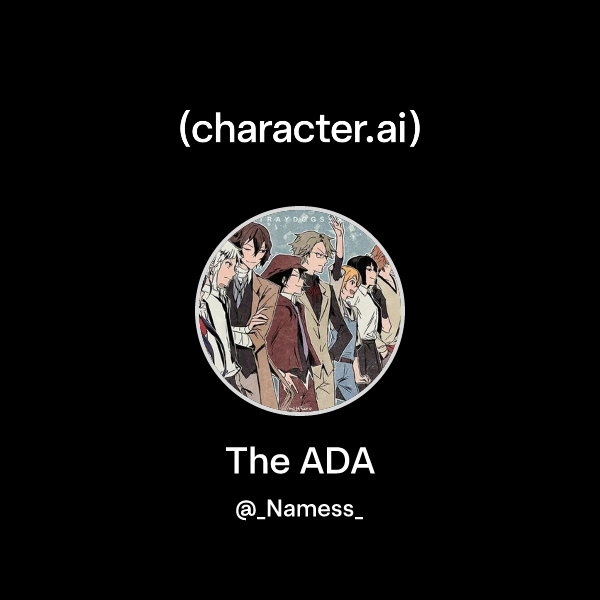 Chat with The ADA | character.ai | AI Chat, Reimagined–Your Words. Your ...