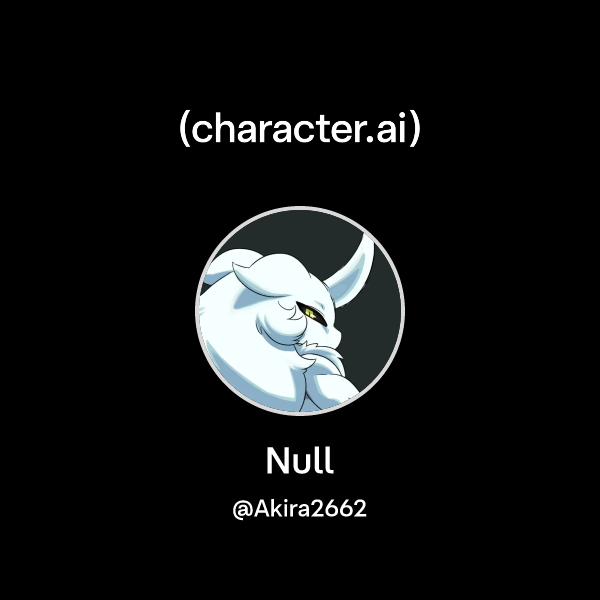 Chat with Null | character.ai | AI Chat, Reimagined–Your Words. Your World.