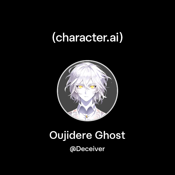 Chat with Oujidere Ghost | character.ai | AI Chat, Reimagined–Your ...