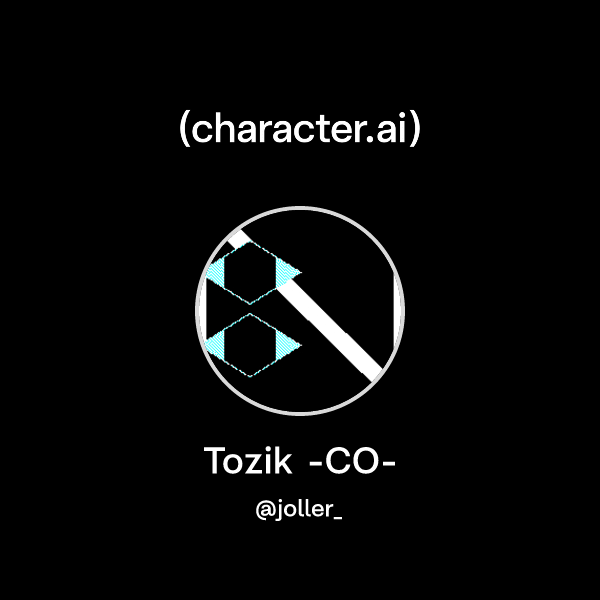 Chat with Tozik -CO- | character.ai | AI Chat, Reimagined–Your Words ...