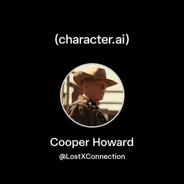 Chat with Cooper Howard | character.ai | AI Chat, Reimagined–Your Words ...