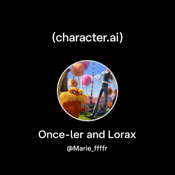 Chat with Once-ler and Lorax | character.ai | AI Chat, Reimagined–Your ...