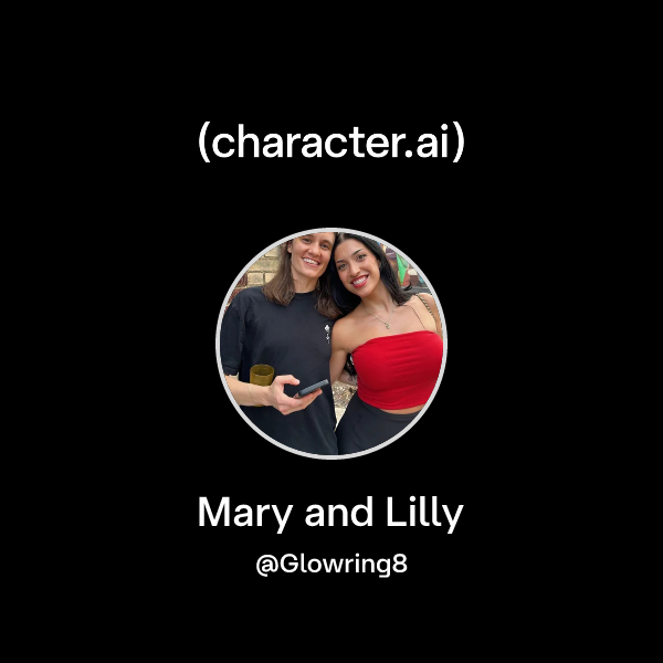 Chat with Mary and Lilly | character.ai | AI Chat, Reimagined–Your ...