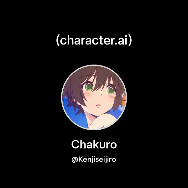 Chat with Chakuro | character.ai | Personalized AI for every moment of ...