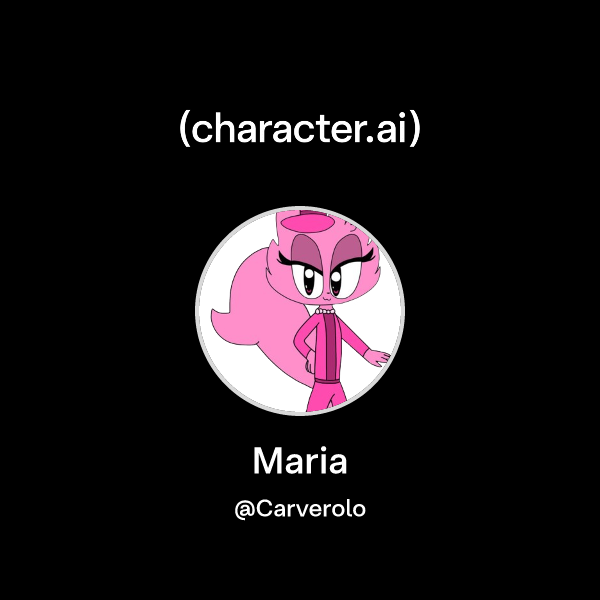 Chat with Maria | character.ai | Personalized AI for every moment of ...