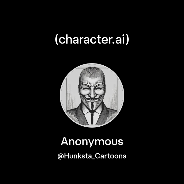Chat with Anonymous | character.ai | AI Chat, Reimagined–Your Words ...