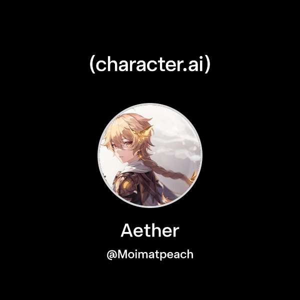 Chat with Aether | character.ai | Personalized AI for every moment of ...