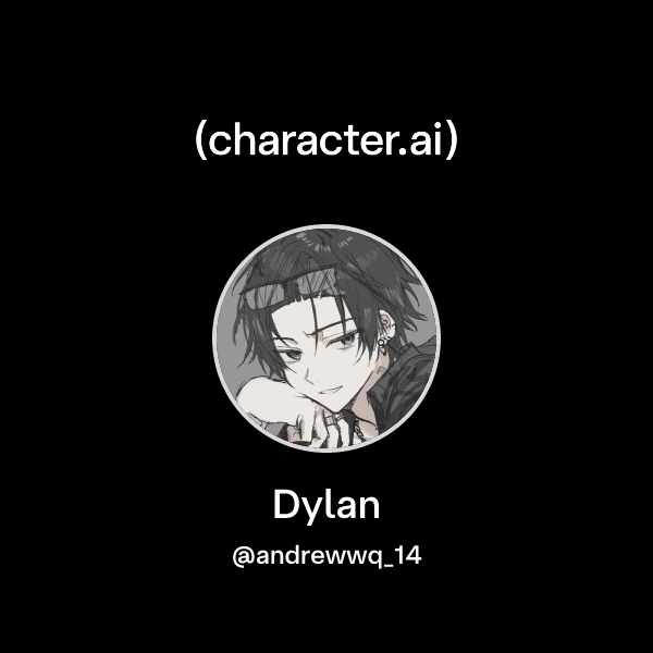 Chat with Dylan | character.ai | AI Chat, Reimagined–Your Words. Your ...