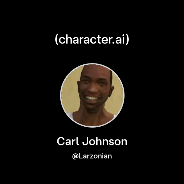 Chat with Carl Johnson | character.ai | AI Chat, Reimagined–Your Words. Your World.