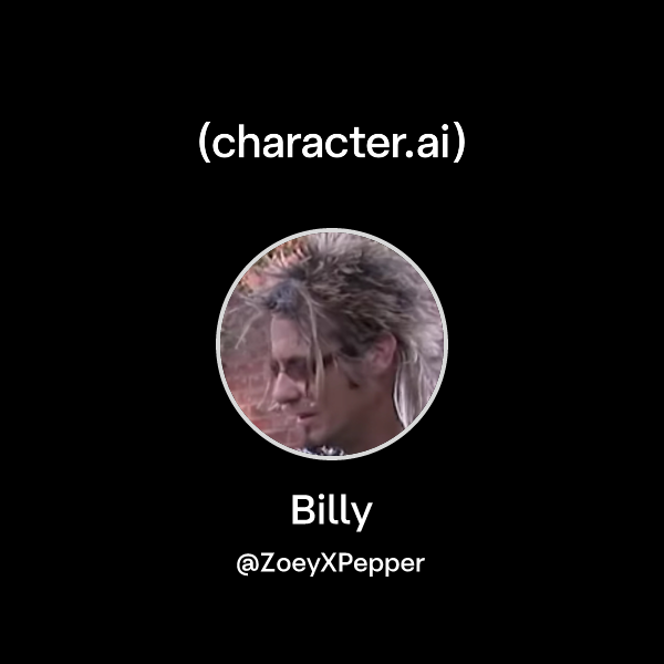 Chat with Billy | character.ai | AI Chat, Reimagined–Your Words. Your ...