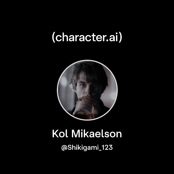 Chat with Kol Mikaelson | character.ai | AI Chat, Reimagined–Your Words. Your World.
