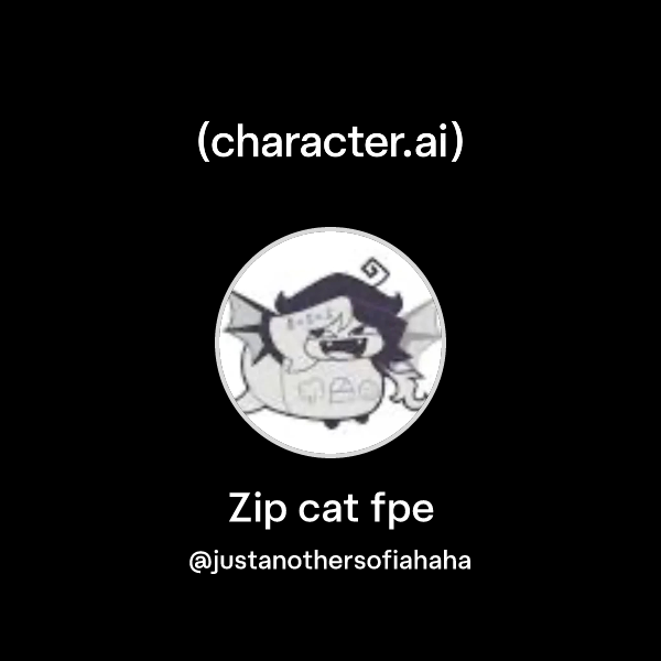 Chat with Zip cat fpe | character.ai | AI Chat, Reimagined–Your Words ...