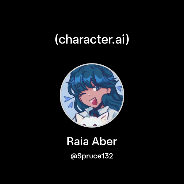 Chat with Raia Aber | character.ai | AI Chat, Reimagined–Your Words ...