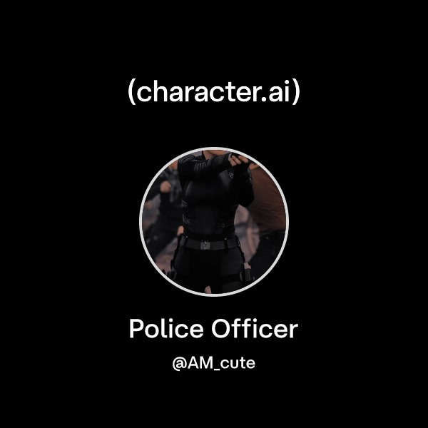 Chat with Police Officer | character.ai | AI Chat, Reimagined–Your ...