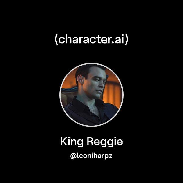 Chat with King Reggie | character.ai | AI Chat, Reimagined–Your Words ...
