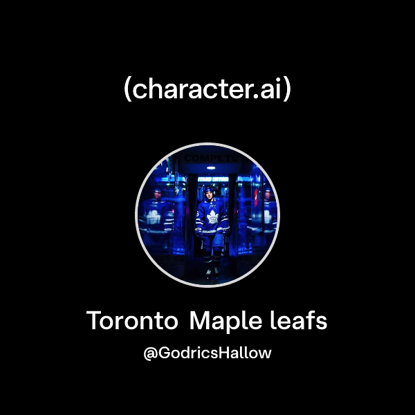 Chat with Toronto Maple leafs | character.ai | Personalized AI for ...