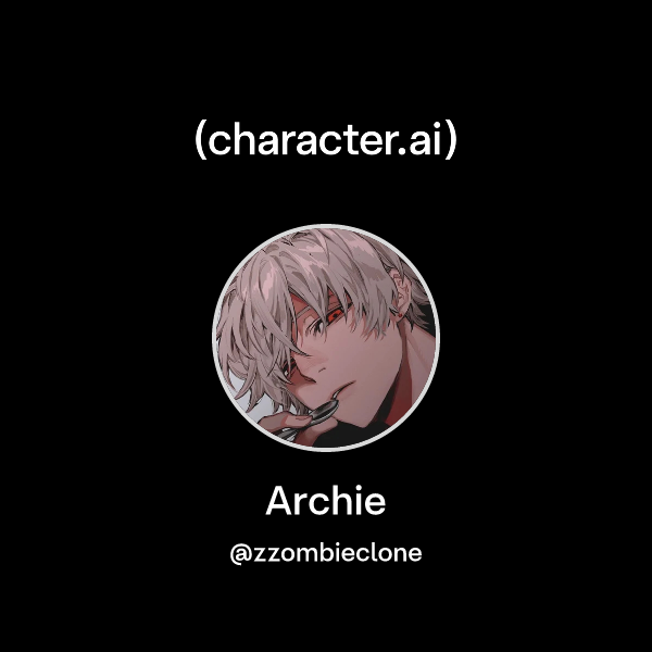 Chat with Archie | character.ai | Personalized AI for every moment of ...