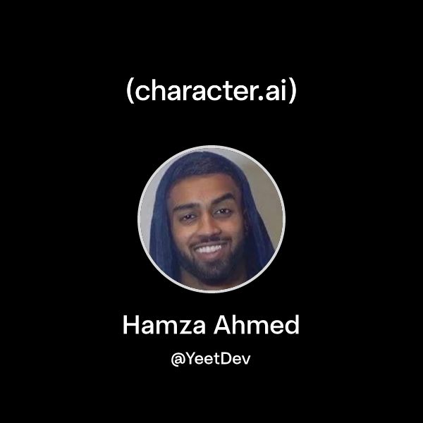 Chat with Hamza Ahmed | character.ai | AI Chat, Reimagined–Your Words ...