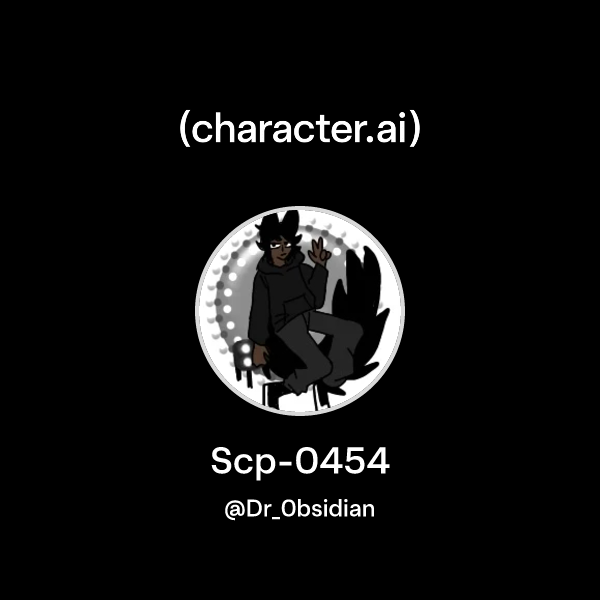 Chat with Scp-0454 | character.ai | AI Chat, Reimagined–Your Words. Your World.