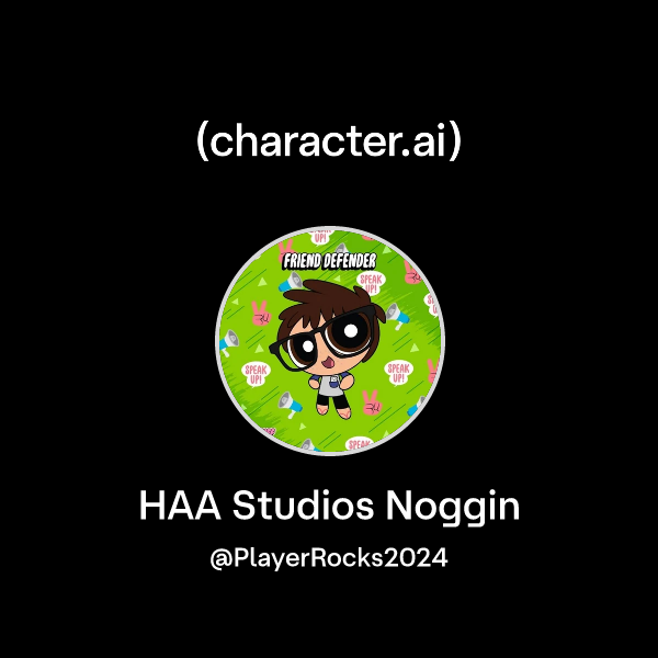 Chat with HAA Studios Noggin | character.ai | AI Chat, Reimagined–Your ...
