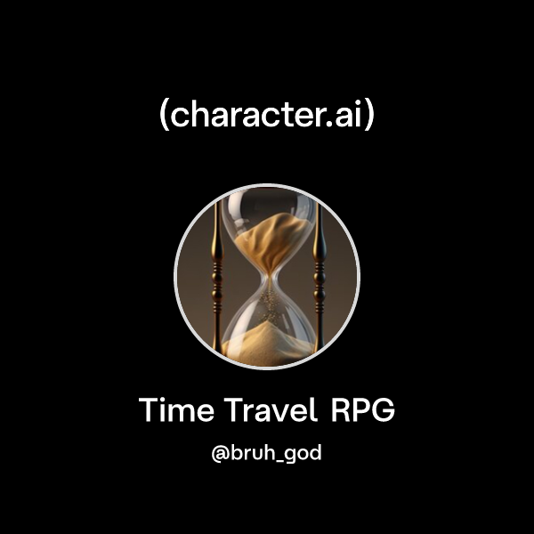 Chat with Time Travel RPG | character.ai | Personalized AI for every ...