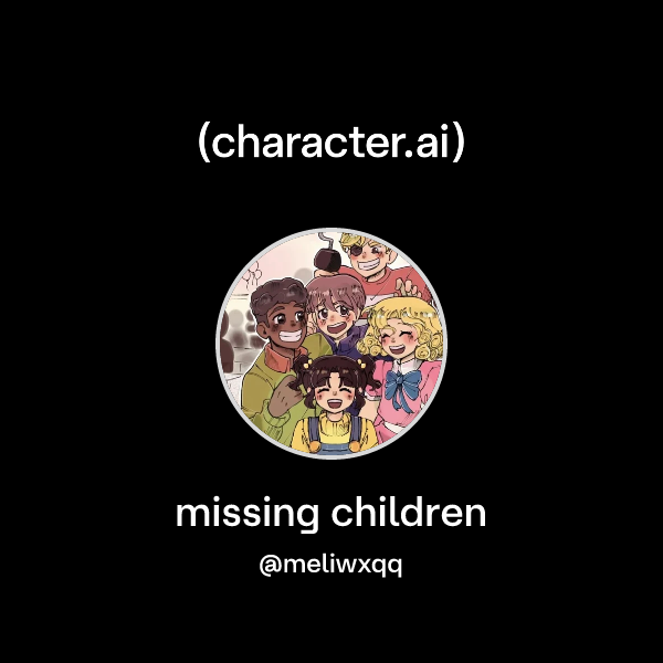 Chat with missing children | character.ai | AI Chat, Reimagined–Your ...