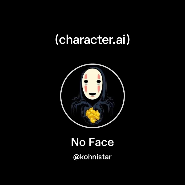 Chat with No Face | character.ai | AI Chat, Reimagined–Your Words. Your ...