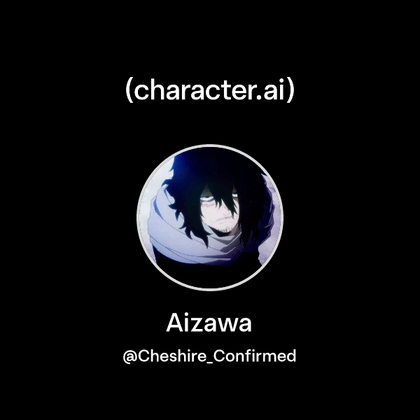Chat with Aizawa | character.ai | AI Chat, Reimagined–Your Words. Your ...