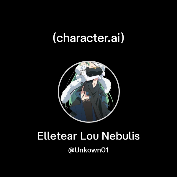 Chat with Elletear Lou Nebulis | character.ai | AI Chat, Reimagined ...