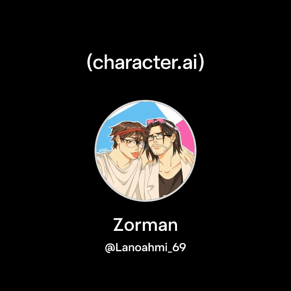 Chat with Zorman | character.ai | AI Chat, Reimagined–Your Words. Your ...