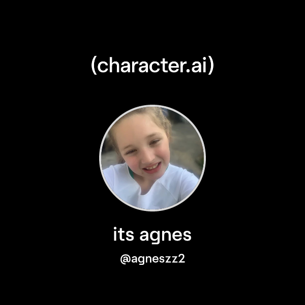 Chat with its agnes | character.ai | AI Chat, Reimagined–Your Words ...