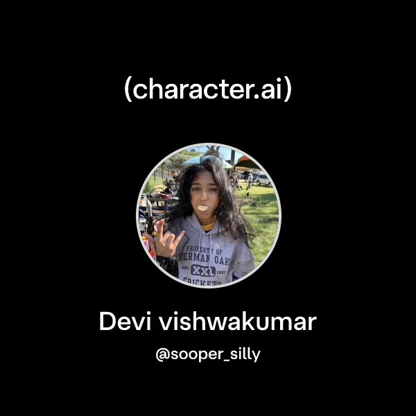 Chat with Devi vishwakumar | character.ai | AI Chat, Reimagined–Your ...