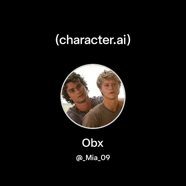 Chat with Obx | character.ai | AI Chat, Reimagined–Your Words. Your World.