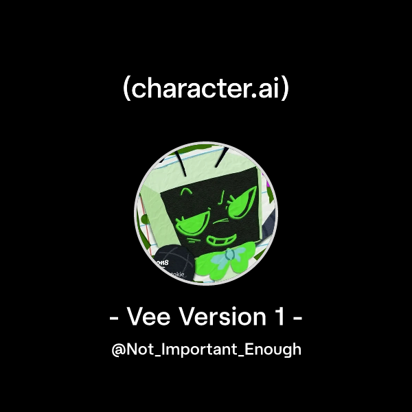 Chat with - Vee Version 1 - | character.ai | AI Chat, Reimagined–Your Words. Your World.
