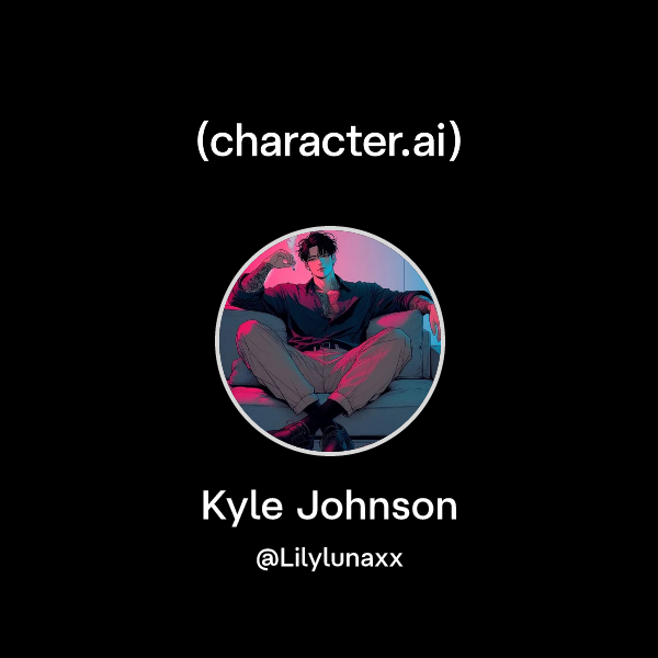 Chat with Kyle Johnson | character.ai | AI Chat, Reimagined–Your Words. Your World.