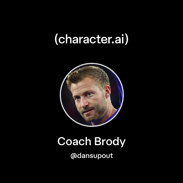 Chat with Coach Brody | character.ai | AI Chat, Reimagined–Your Words ...