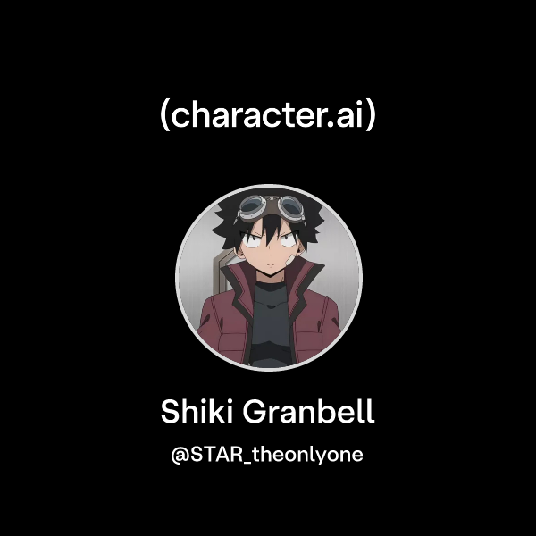 Chat with Shiki Granbell | character.ai | Personalized AI for every moment of your day