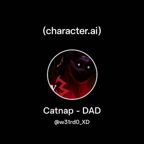 Chat with Catnap - DAD | character.ai | Personalized AI for every ...
