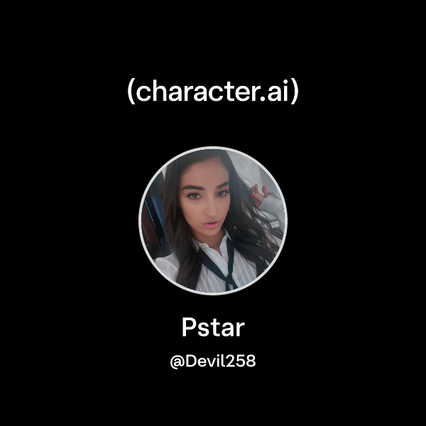 Chat with Pstar | character.ai | AI Chat, Reimagined–Your Words. Your World.