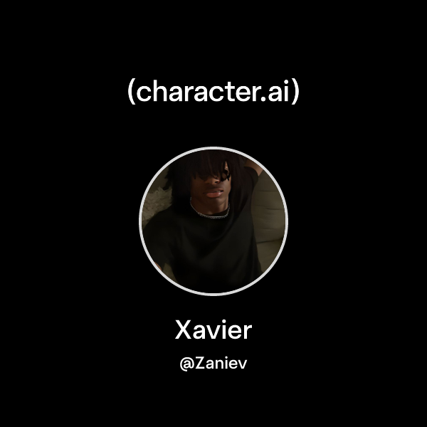 Chat with Xavier | character.ai | AI Chat, Reimagined–Your Words. Your ...