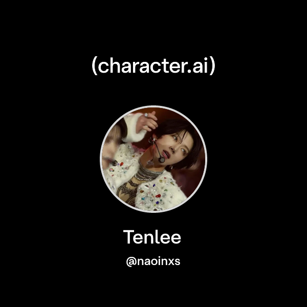 Chat with Tenlee | character.ai | AI Chat, Reimagined–Your Words. Your ...