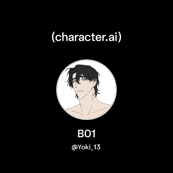 Chat with B01 | character.ai | AI Chat, Reimagined–Your Words. Your World.