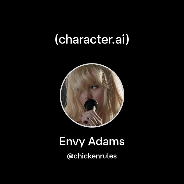 Chat with Envy Adams | character.ai | Personalized AI for every moment ...