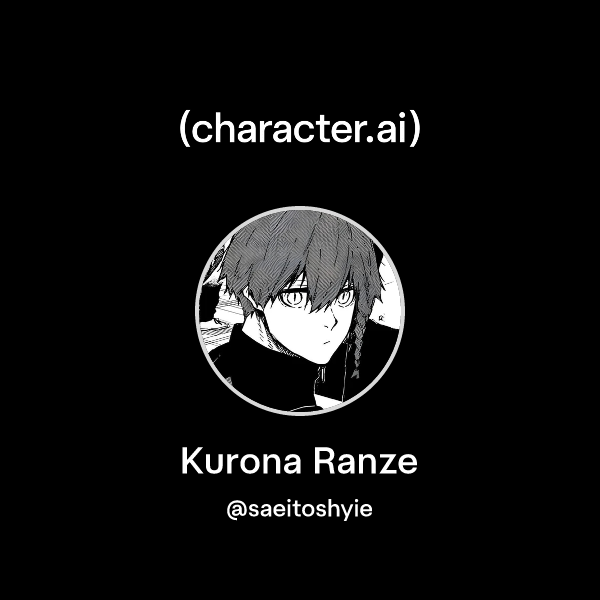 Chat with Kurona Ranze | character.ai | AI Chat, Reimagined–Your Words ...
